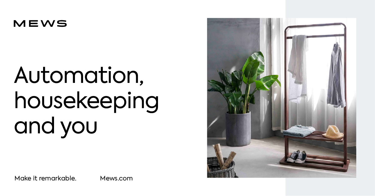 Automation, housekeeping and you | Hotel housekeeping optimization